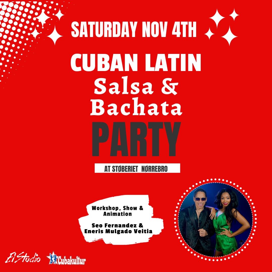 Cuban Latin - Salsa and Bachata Camp Party in Copenhagen Nov. 4th 💥 ...